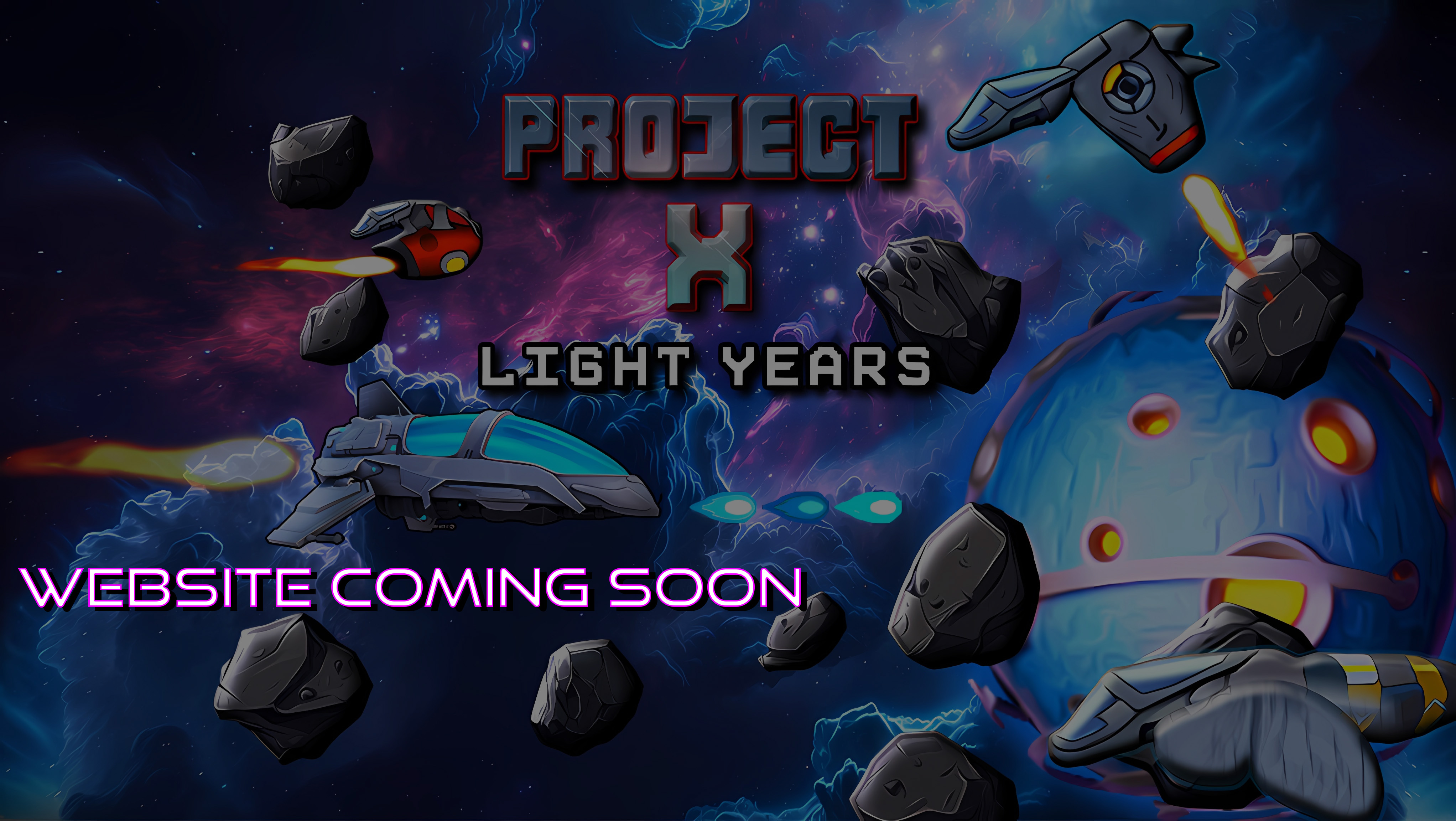Project X Light Years